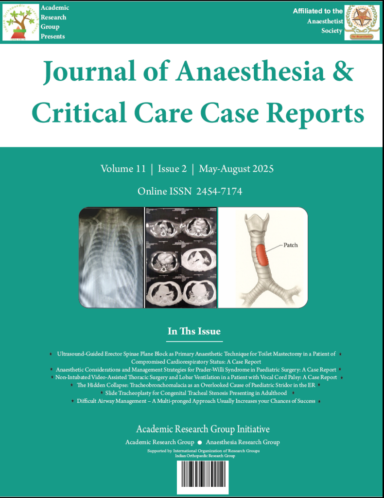 Journal of Anaesthesia and Critical Care Case Reports | May-August 2025 ...